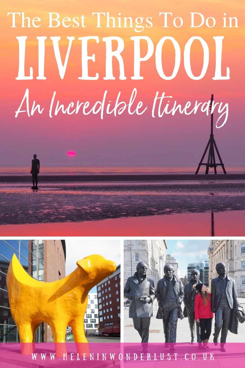 The Best Things to Do in Liverpool - An Awesome Itinerary - Helen in ...