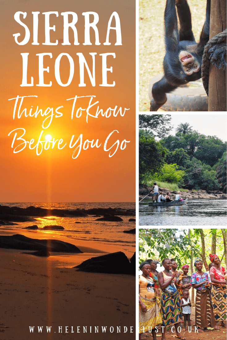 15 Things You Should Know Before Visiting Sierra Leone - Helen in ...