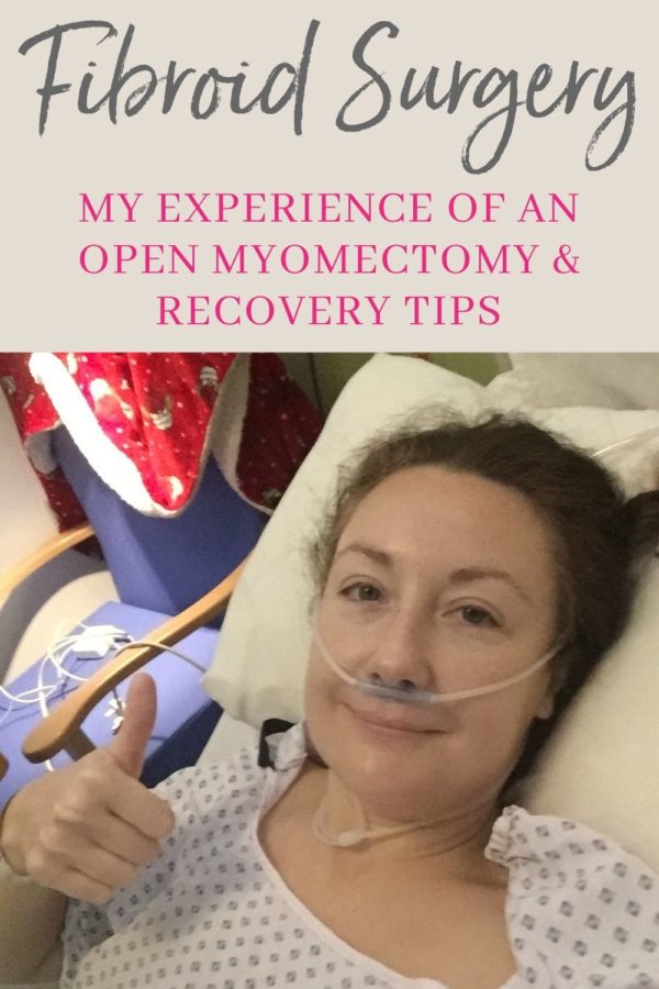 Fibroids: My Personal Experience of an Open Myomectomy & Recovery Tips ...