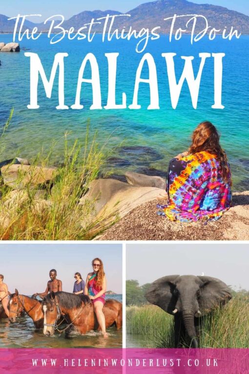 The Best Things To Do in Malawi - Helen in Wonderlust