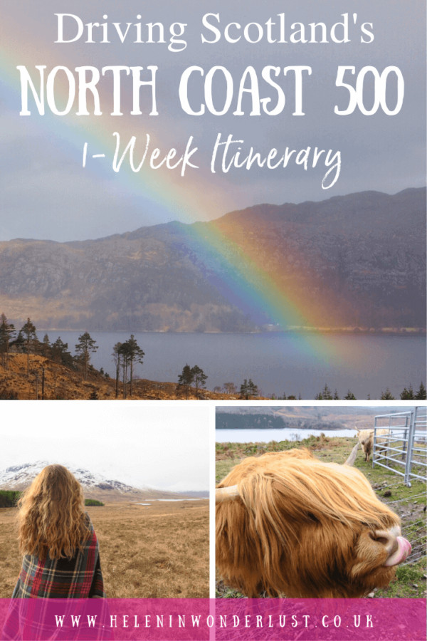 Scotland's North Coast 500 Route, Map & 1-Week Itinerary - Helen in ...