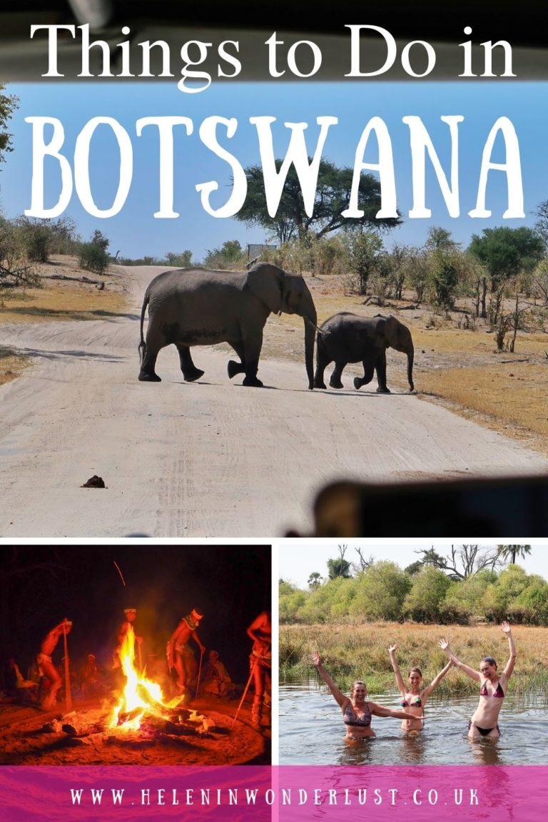 21 Amazing Things to Do in Botswana - Helen in Wonderlust