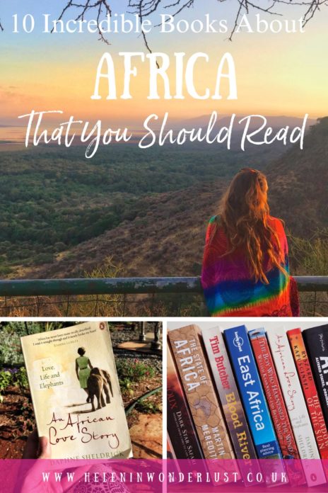 10 Incredible Books About Africa That You Should Read - Helen in Wonderlust