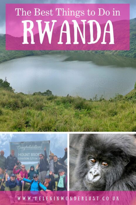 The Best Things to Do in Rwanda - Helen in Wonderlust